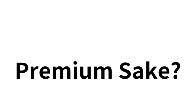 Premium sake? | Sake Lover Hokkaido
